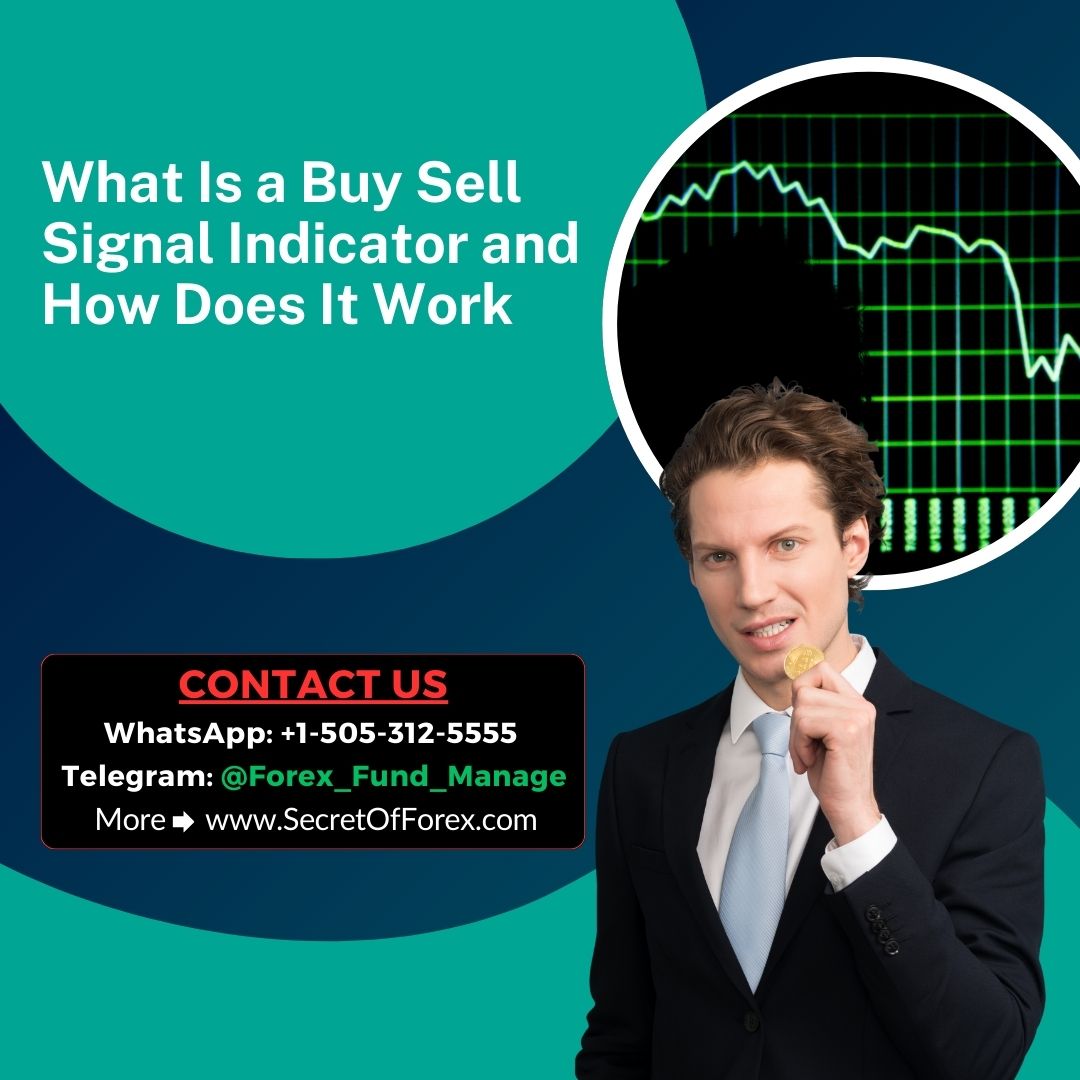 What Is a Buy Sell Signal Indicator and How Does It Work - ForexProStore